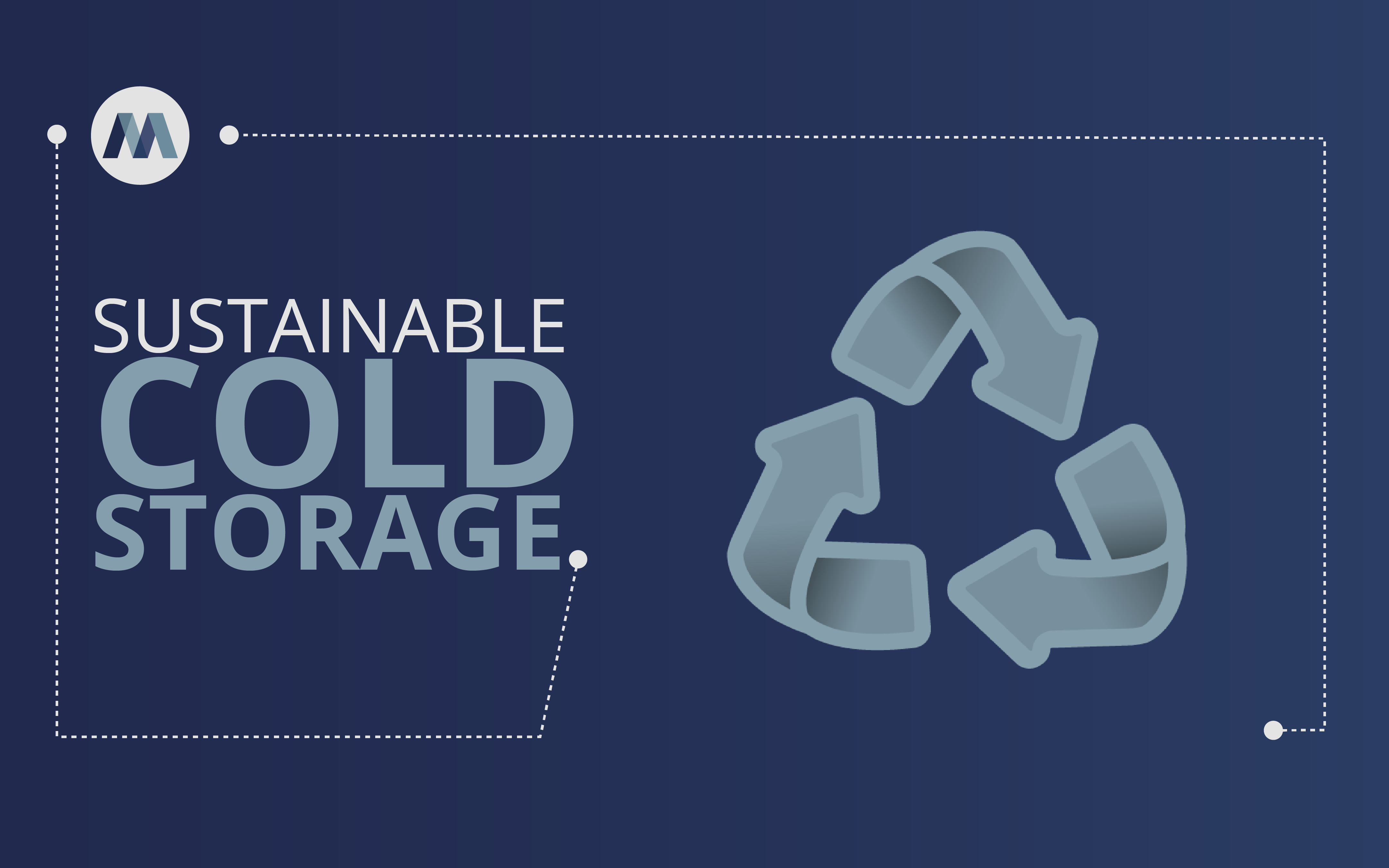 Sustainable Cold Storage - Magnavale